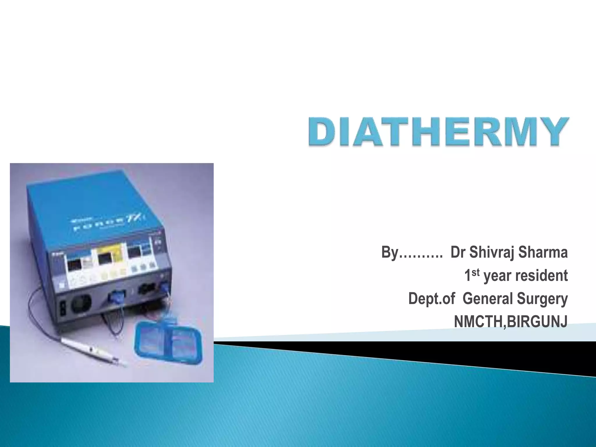 Diathermy | PPT