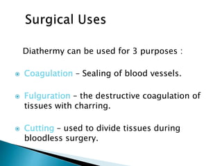 Diathermy | PPTX
