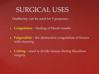 Diathermy | PPTX