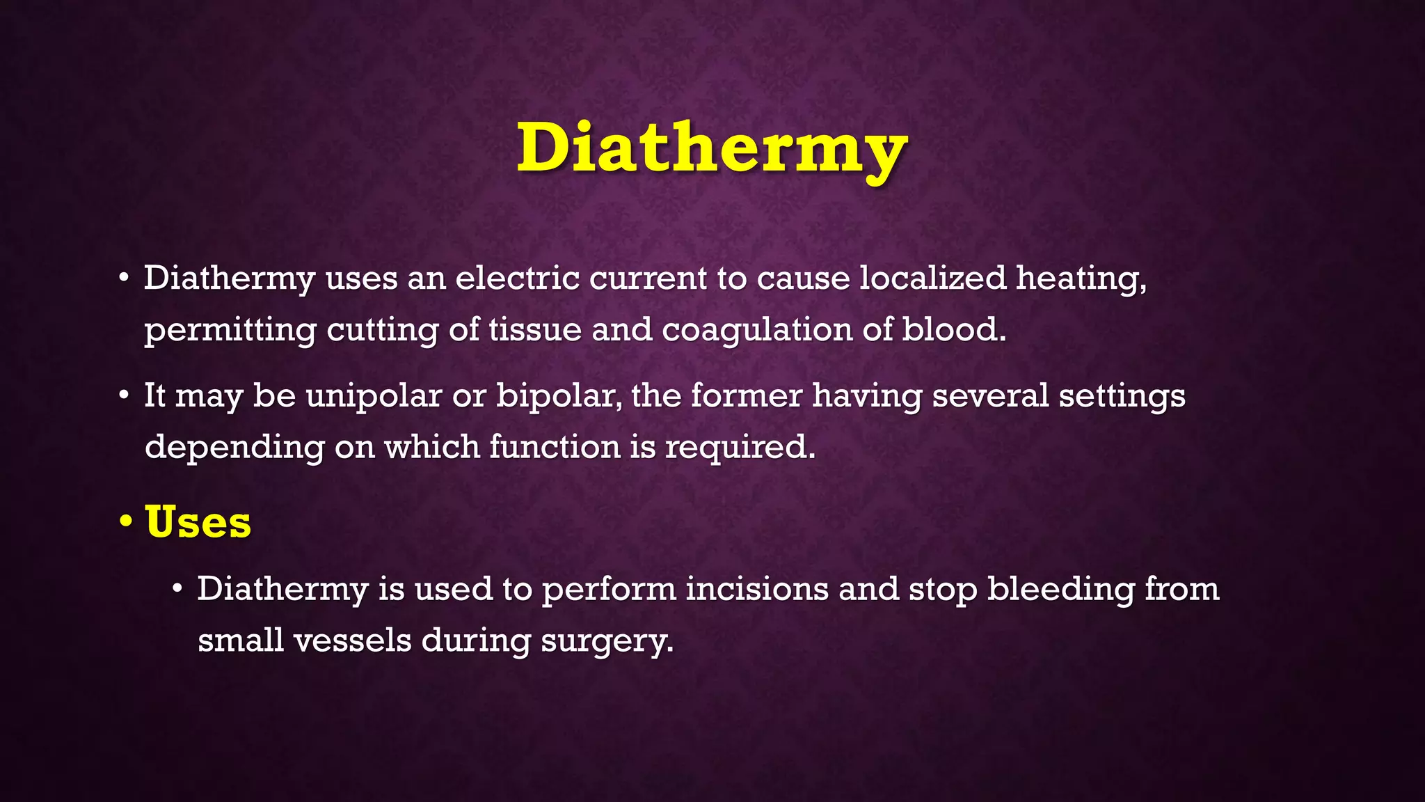 Diathermy - Electrocautery | PDF