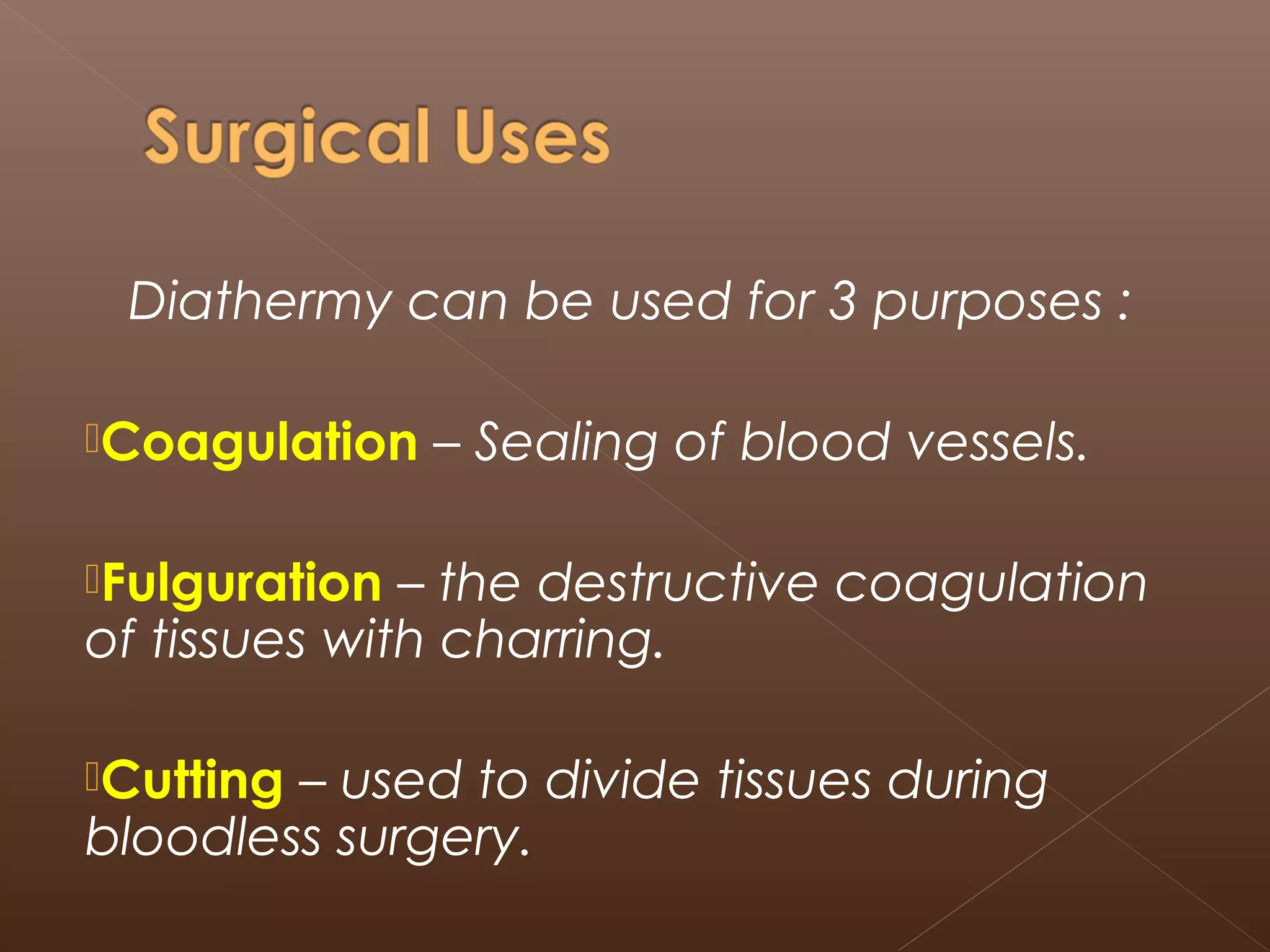 Diathermy in Surgery | PPT