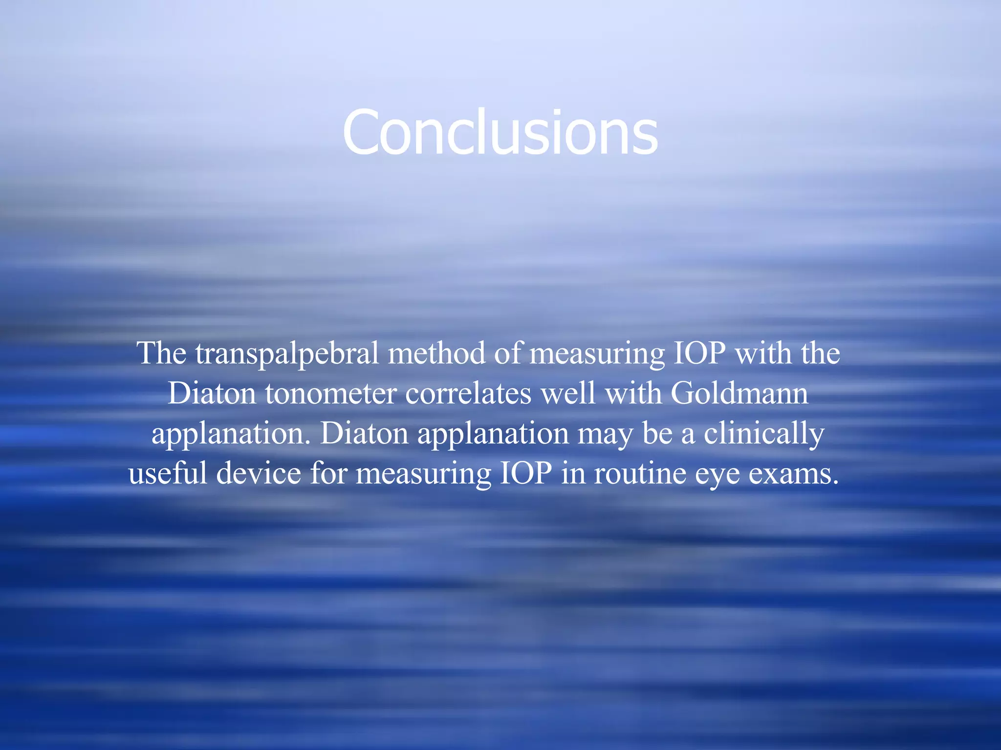 Diaton tonometer vs. Goldmann applanation clinical comparison | PPT