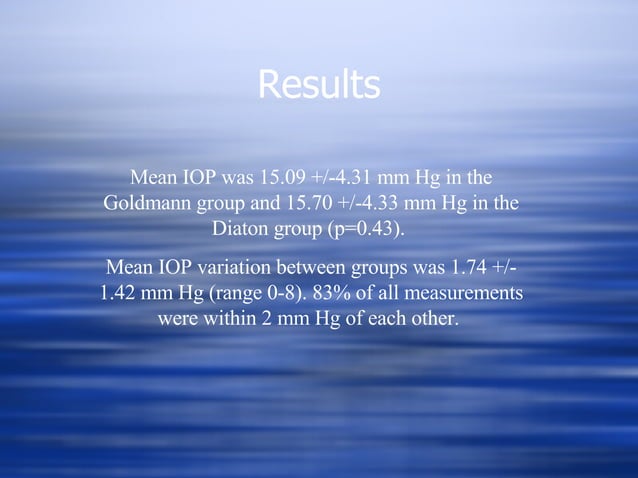 Diaton tonometer vs. Goldmann applanation clinical comparison | PPT