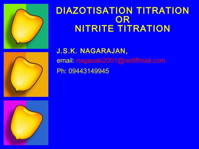 Diazotisation titration jsk nagarajan | PPT | Chemistry | Science