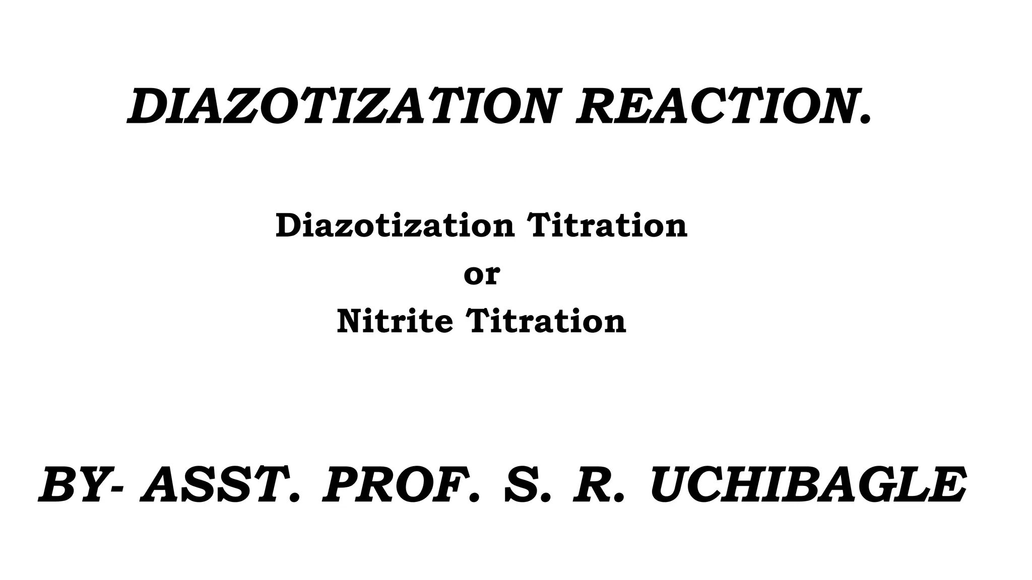 DIAZOTIZTION REACTION.pptx