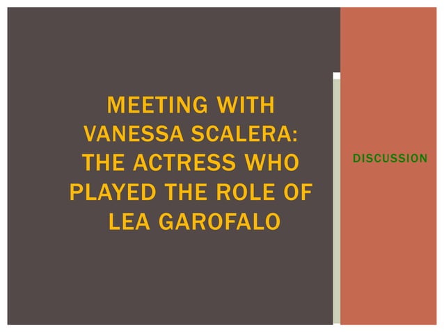 Lea garofalo: incontro con l'attrice vanessa scalera | PPTX