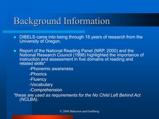 OverviewofDIBELSreadingassessmentval.ppt