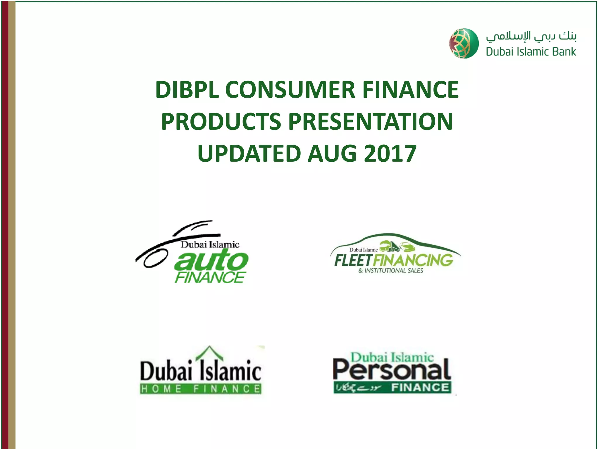 Dubai Islamic Consumer Finance Products | PPT