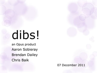 Dibs | PPTX