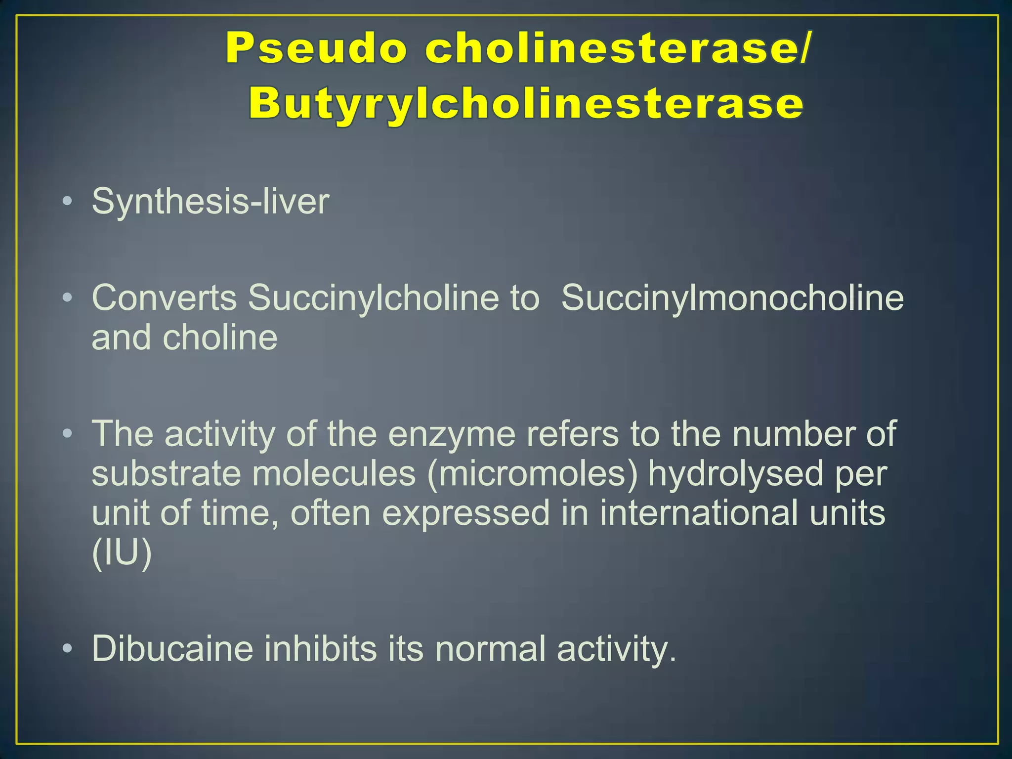 Dibucaine number | PPTX