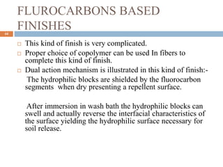 FUNCTIONAL FINISHES OF GARMENTS | PPTX