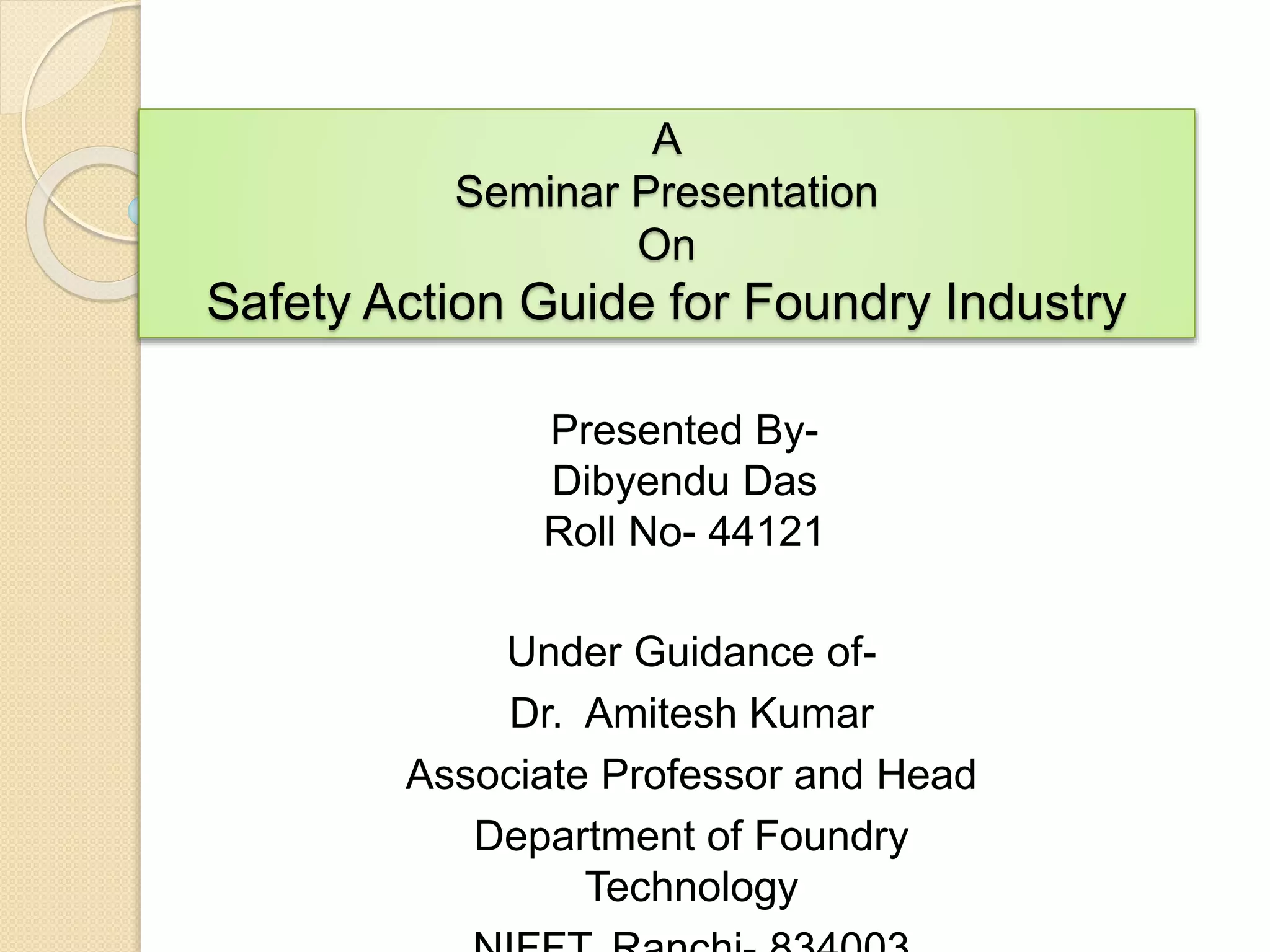 Safety Action Guide for Foundry Industry | PPTX