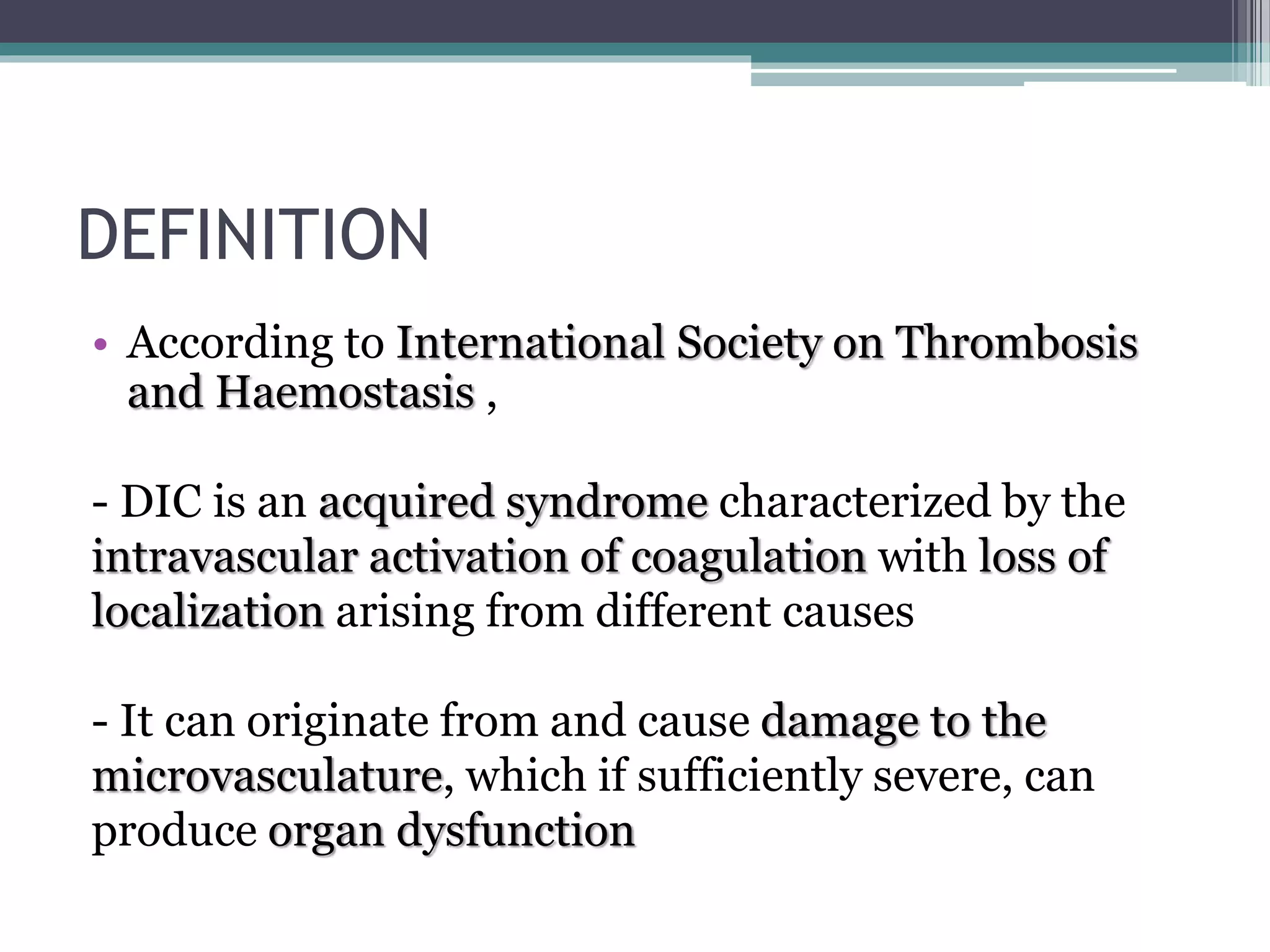 DISSEMINATED INTRAVASCULAR COAGULATION | PPTX