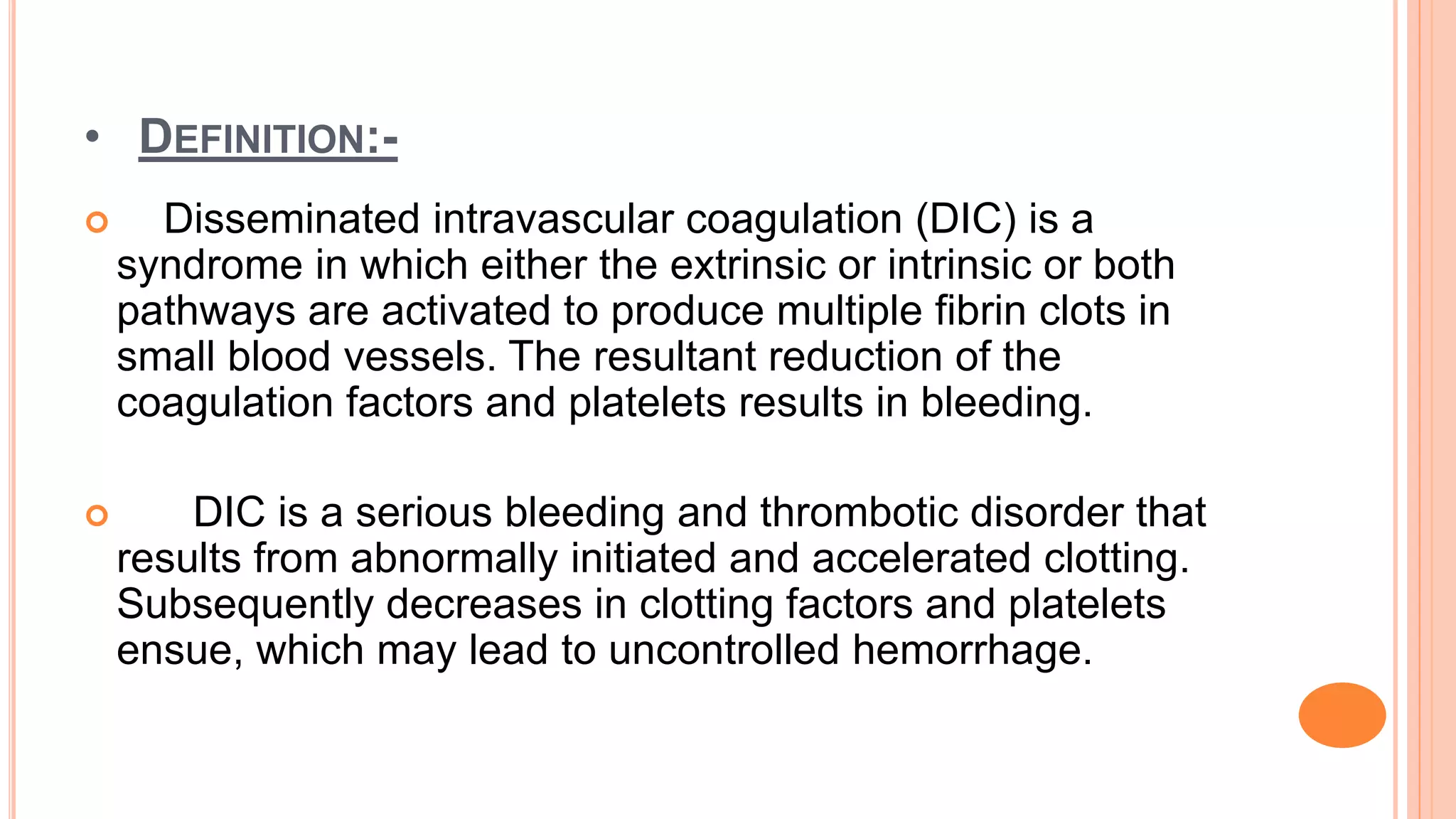 Dic- disseminated intravascular coagulation | PPTX