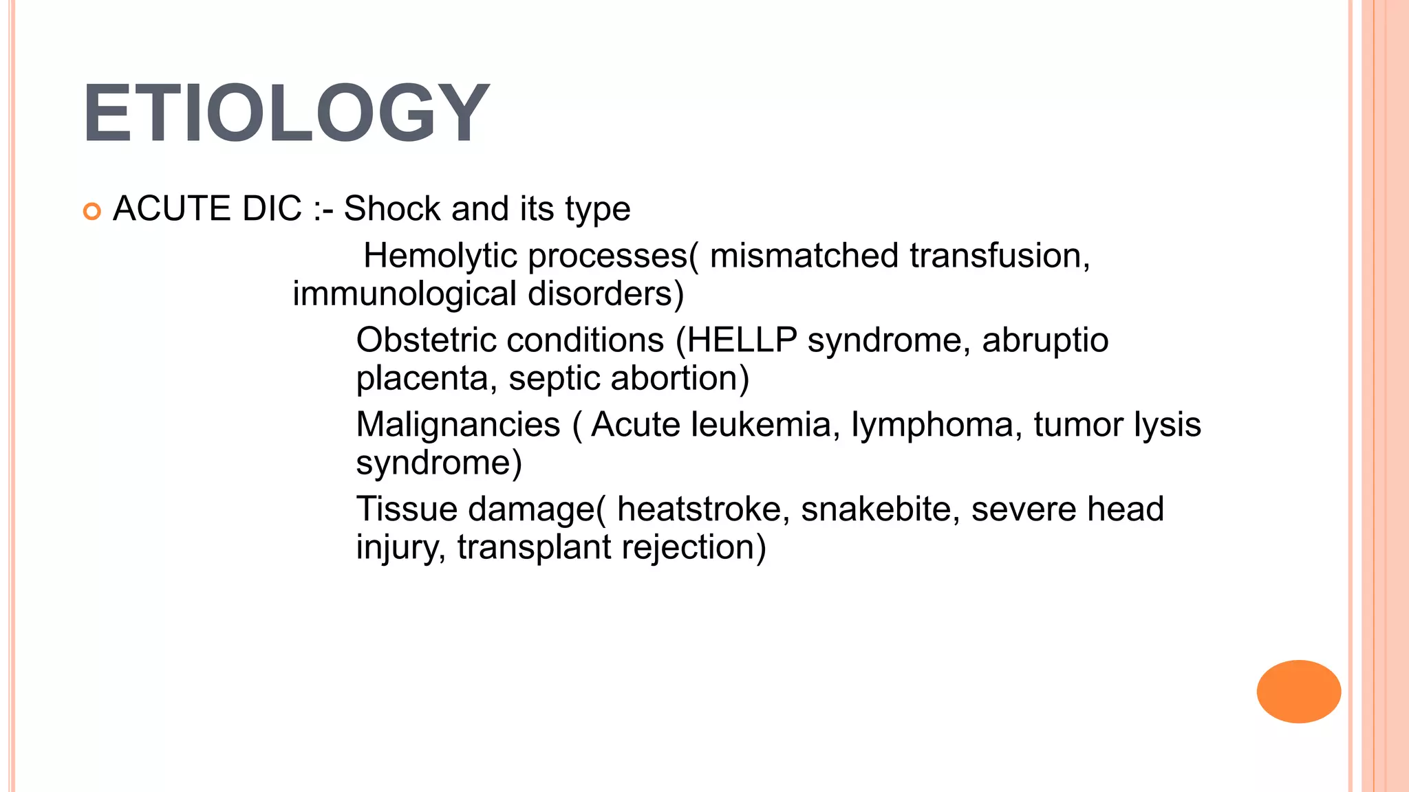 Dic- disseminated intravascular coagulation | PPTX