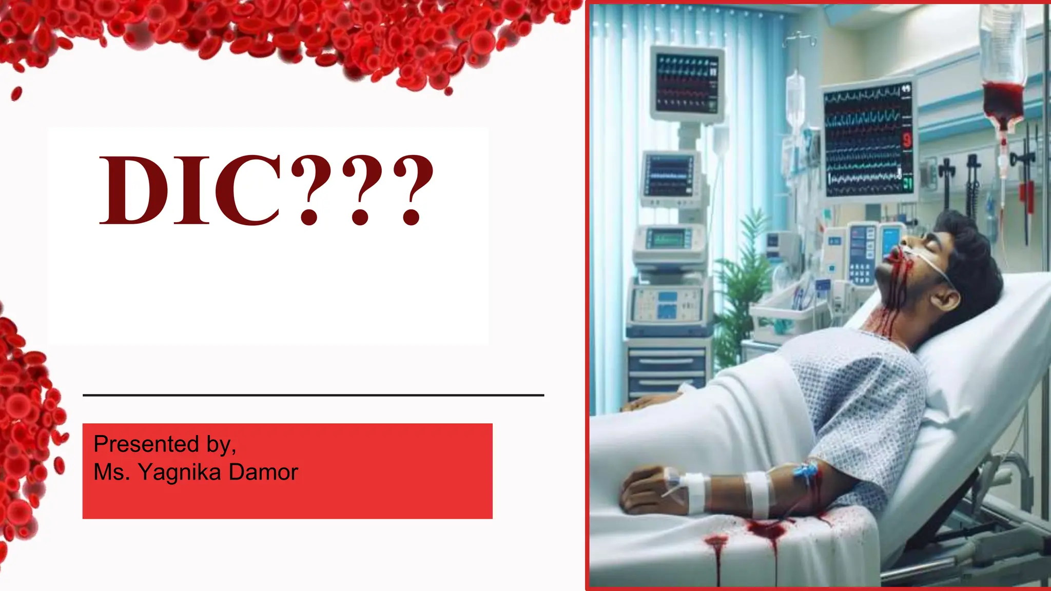 Disseminated Intravascular Coagulation: A Comprehensive Guide for Nursing Students" | PPTX