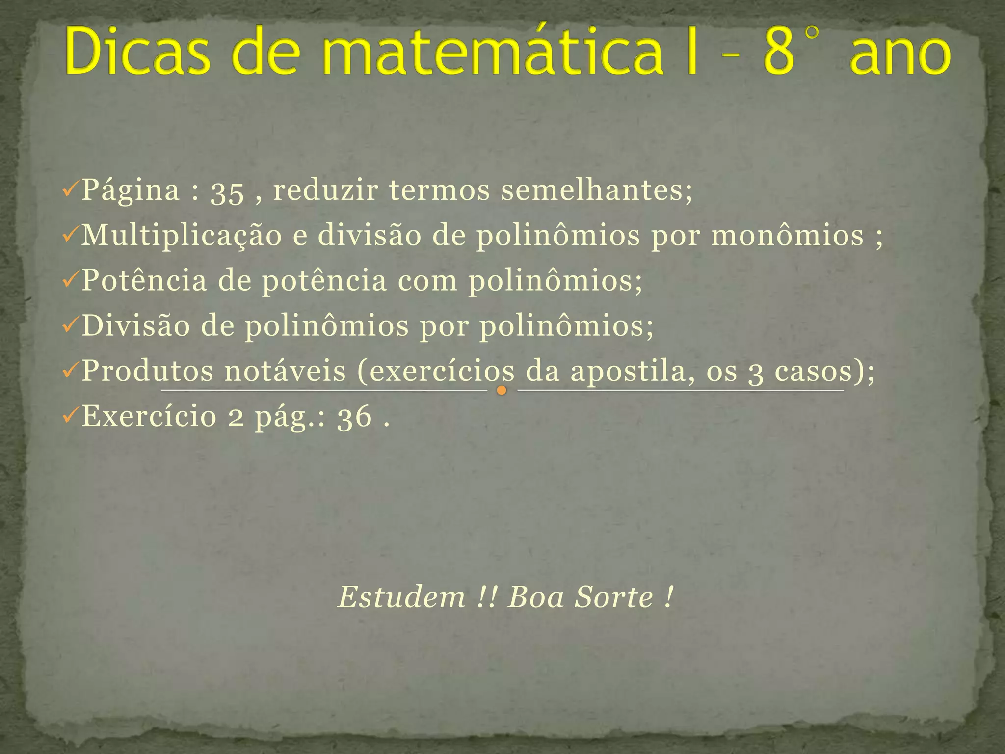 Dicas de matemática i – 8° ano | PPT