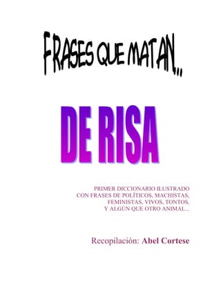 Diccionario de la risa frases que matan de risa | PDF