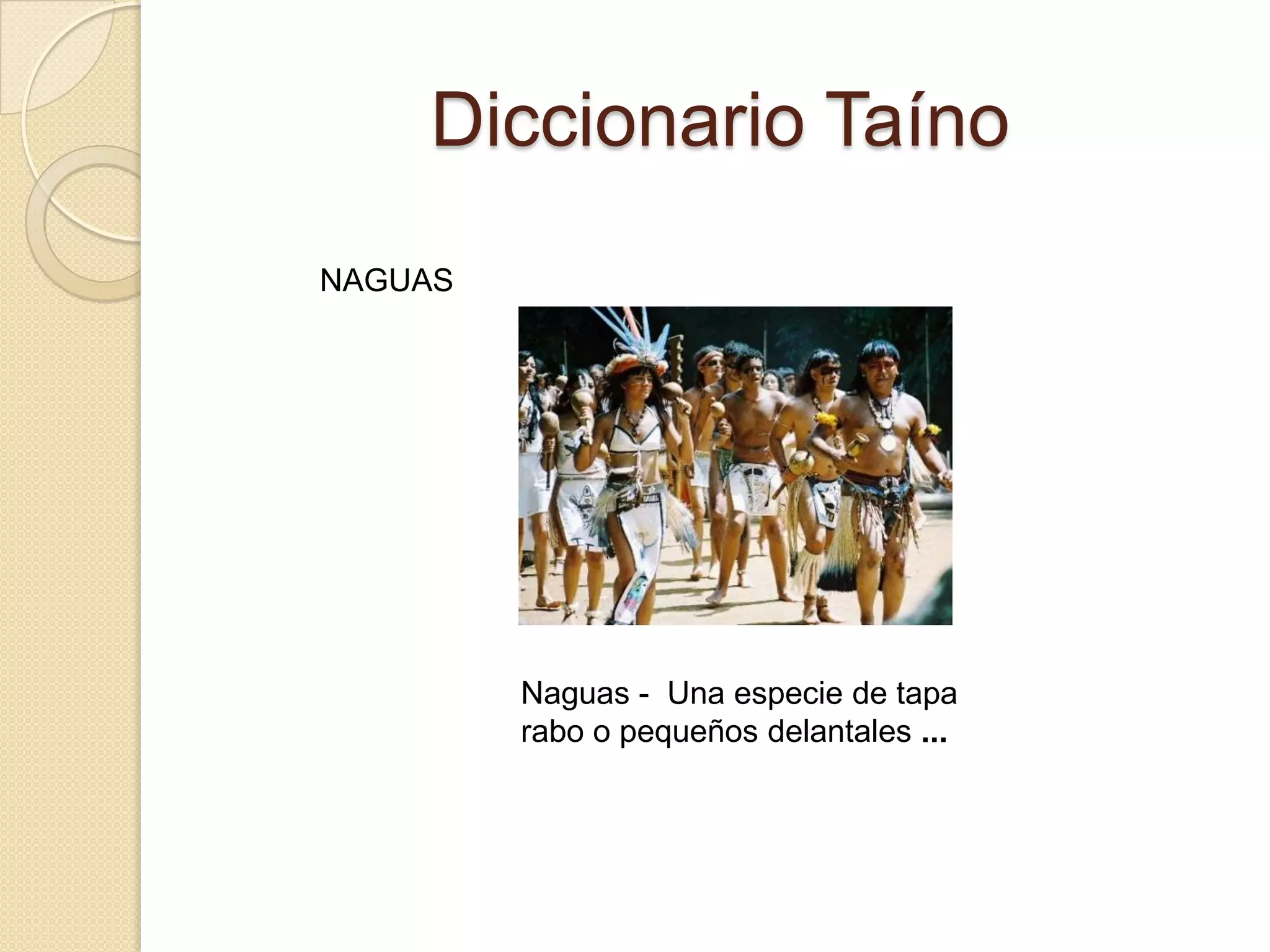 Diccionario taino new | PPTX