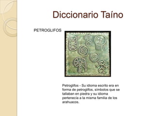 Diccionario taino new | PPTX