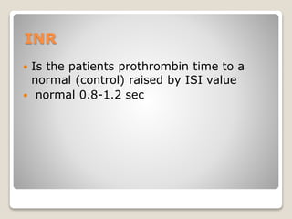 Dic & coagulation tests | PPTX