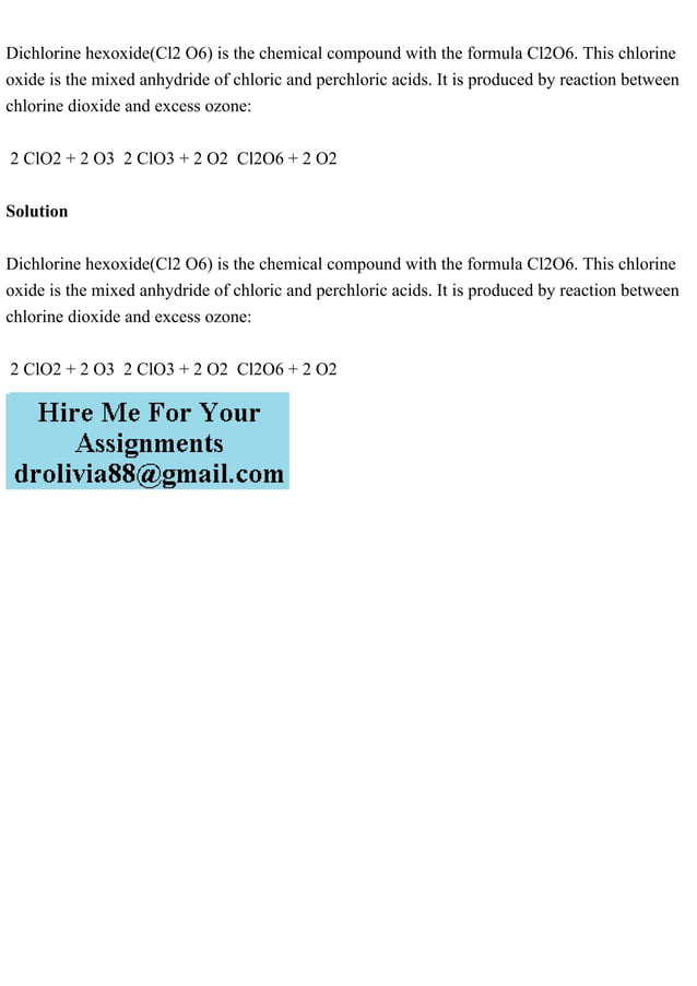 Dichlorine hexoxide(Cl2 O6) is the chemical compound with the formul.pdf