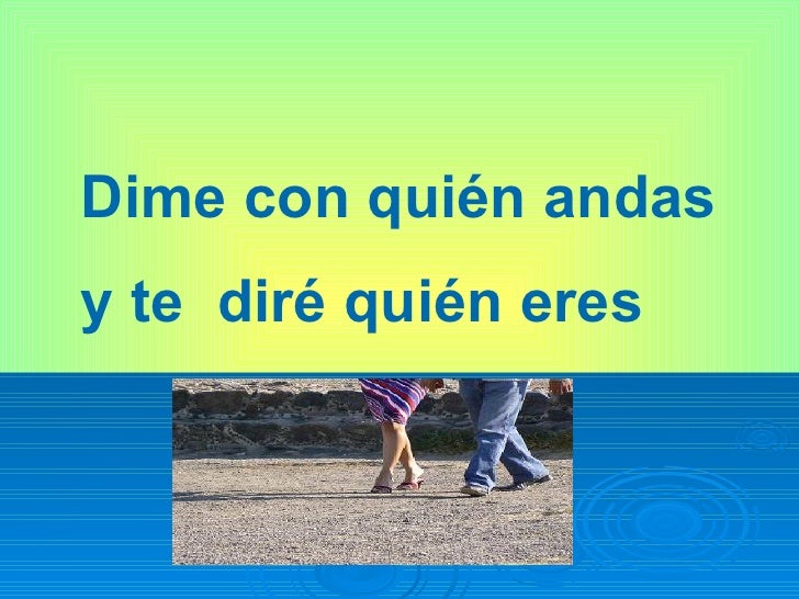 Dichos Y Refranes En Espanol