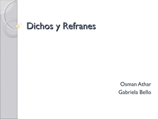 Dichos y refranes 1 | PPT