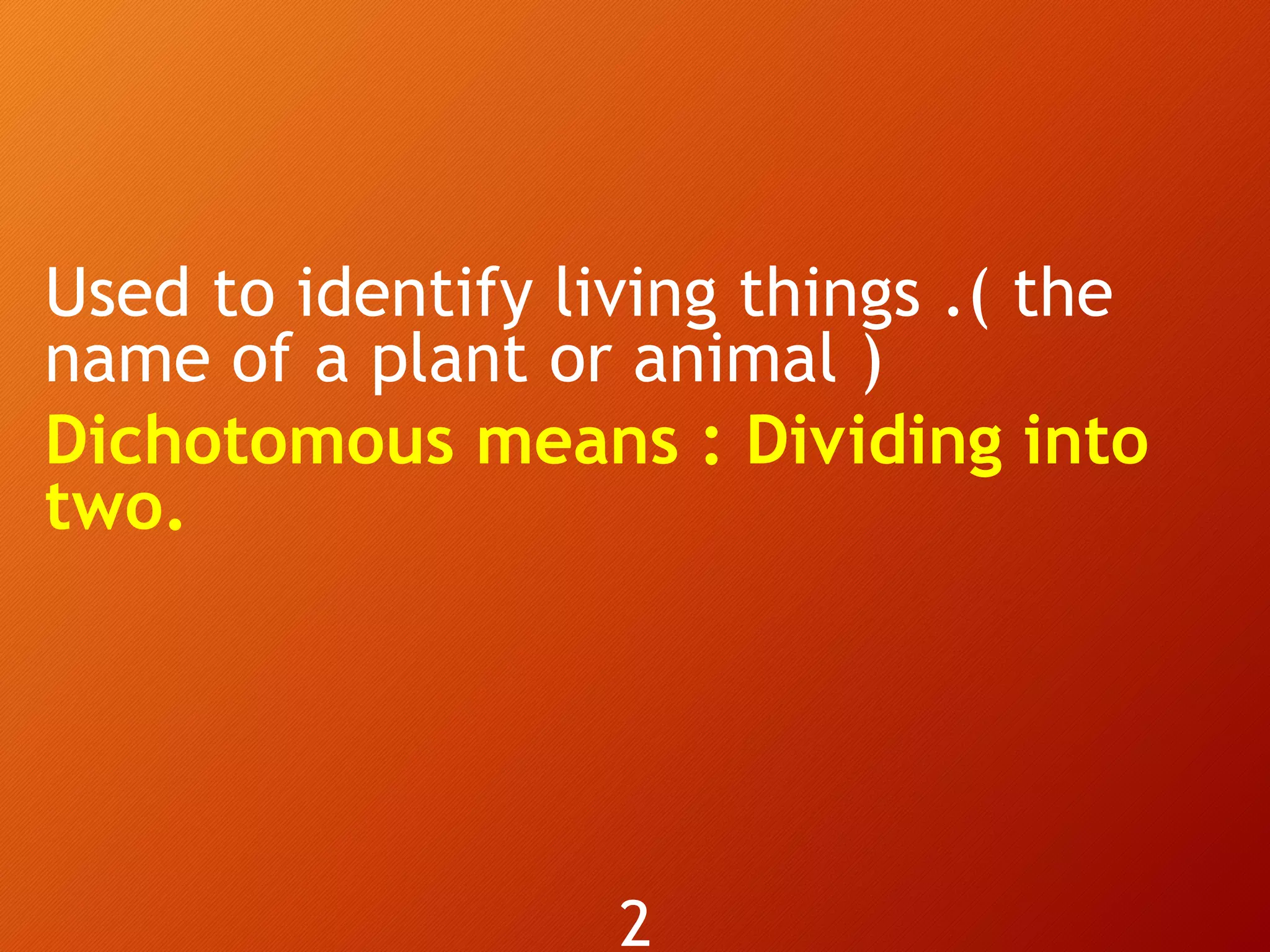 Dichotomous key.pptx