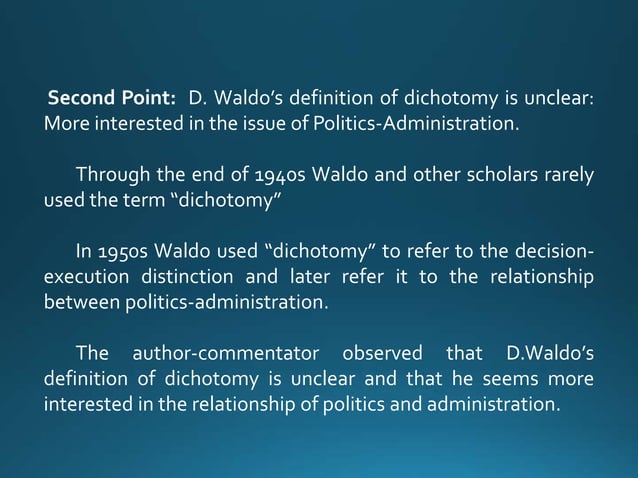 BEYOND DICHOTOMY: Dwight Waldo and the Intertwined Politics ...