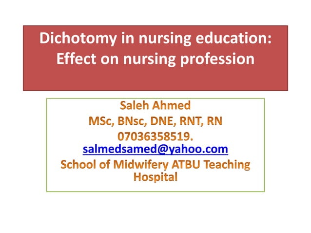 Dichotomy in nursing education | PPT