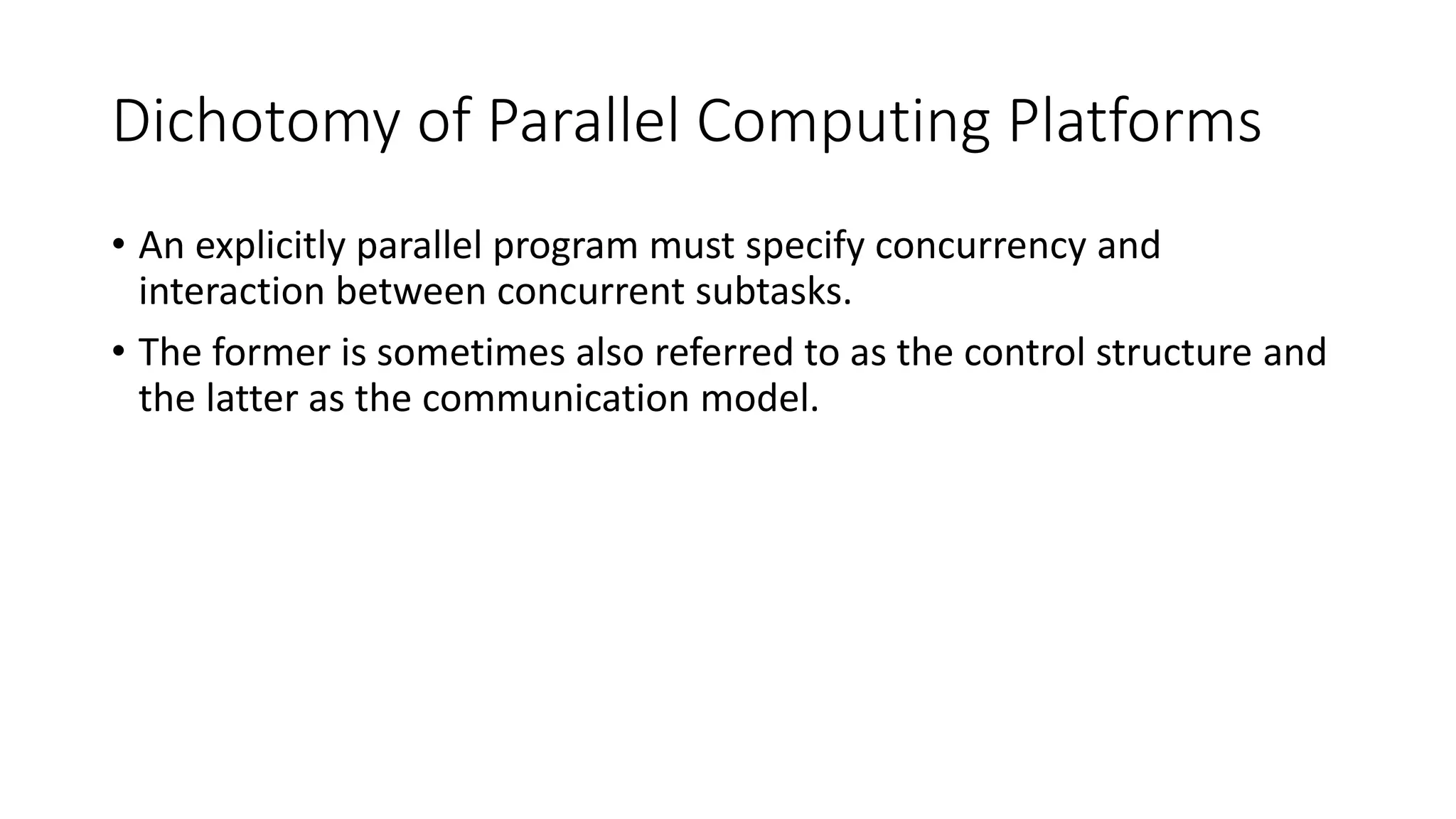 Dichotomy of parallel computing platforms | PPTX