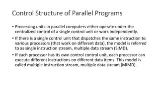 Dichotomy of parallel computing platforms | PPTX