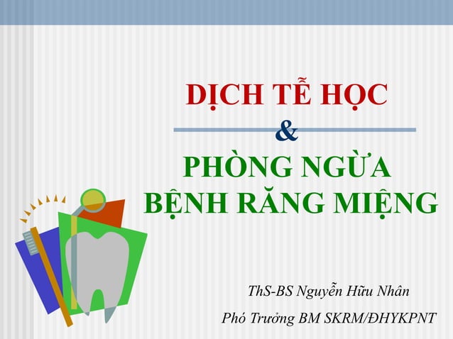 Dich te hoc va phong ngua benh rang mieng | PDF