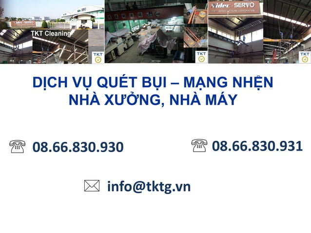 Dich vu quet bui mang nhen nha xuong nha may TPHCM, Binh Duong, Long An | PPT