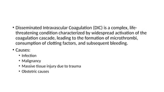 Disseminated intravascular coagulation in pregnancy | PPTX