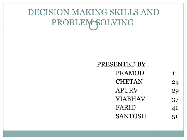 Dicision making skills and problem solving | PPT