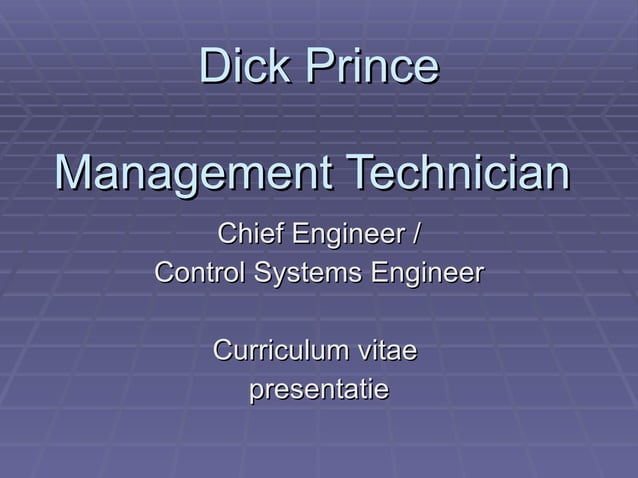 Dick Prince Cv Presentation 2012 | PPT