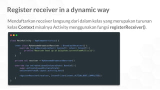 Dicoding Developer Coaching #16: Android | Berkenalan dengan Broadcast Receiver | PDF