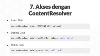 Dicoding Developer Coaching #20: Android | Apa itu Content Provider? | PPT