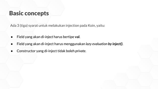 Dicoding Developer Coaching #33: Android | Depedency Injection dengan Dagger, Hilt, & Koin | PPT