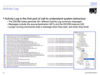 Medical Imaging (DICOM) with WebSphere Message Broker | PPT