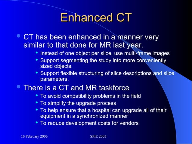 DICOM-Overview-2004.ppt Digital Imaging and Communi- cations in Medicine | PPT