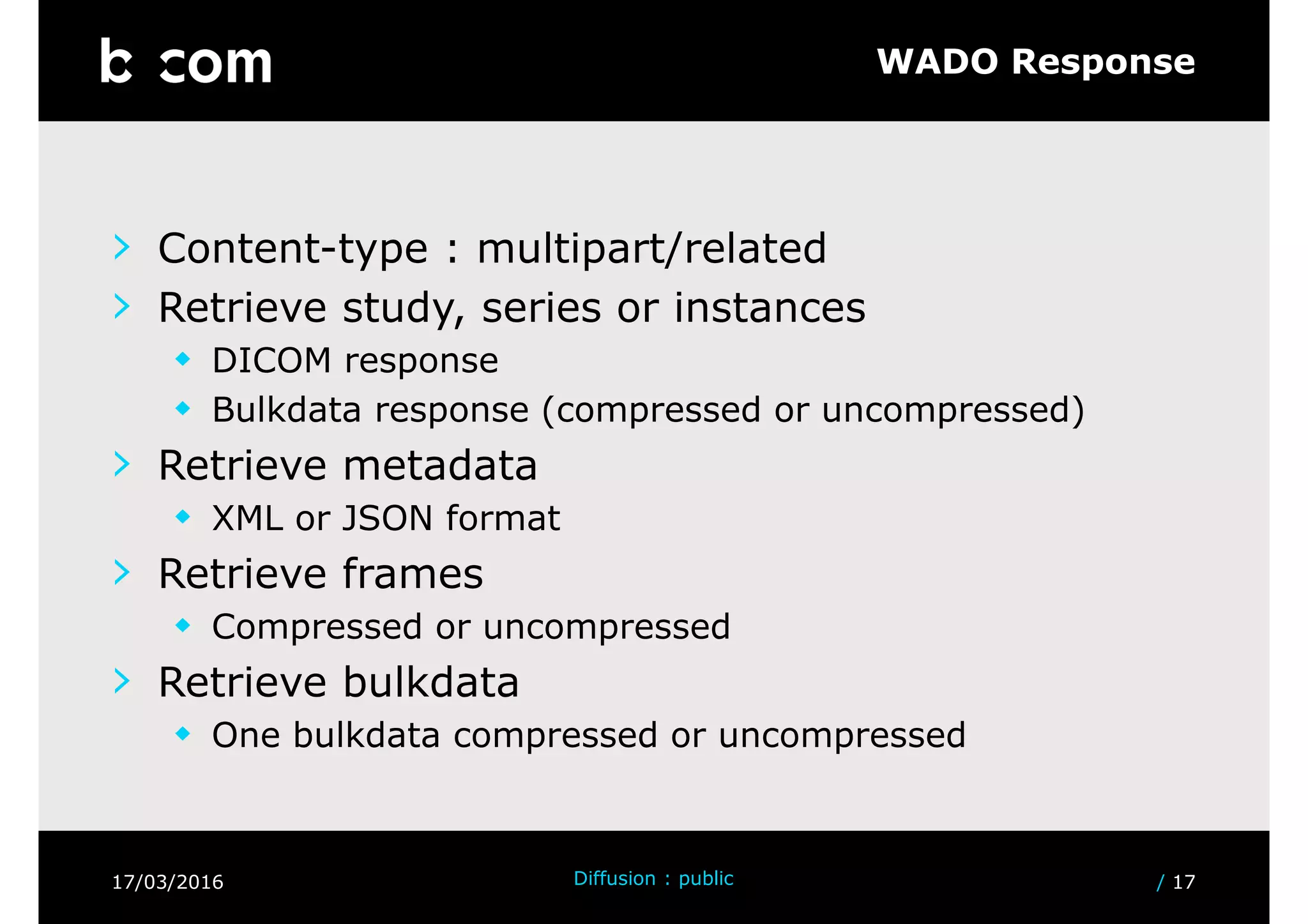 DICOMweb (STOW, WADO, QIDO): Potential and implemntation sample | PDF