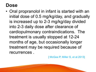 Propranolol for treatment of infantile hemangiomas | PPT