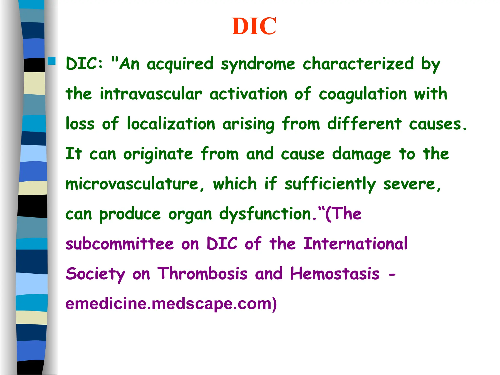 DIC medical disease can efficted bain transfing of collot | PPT