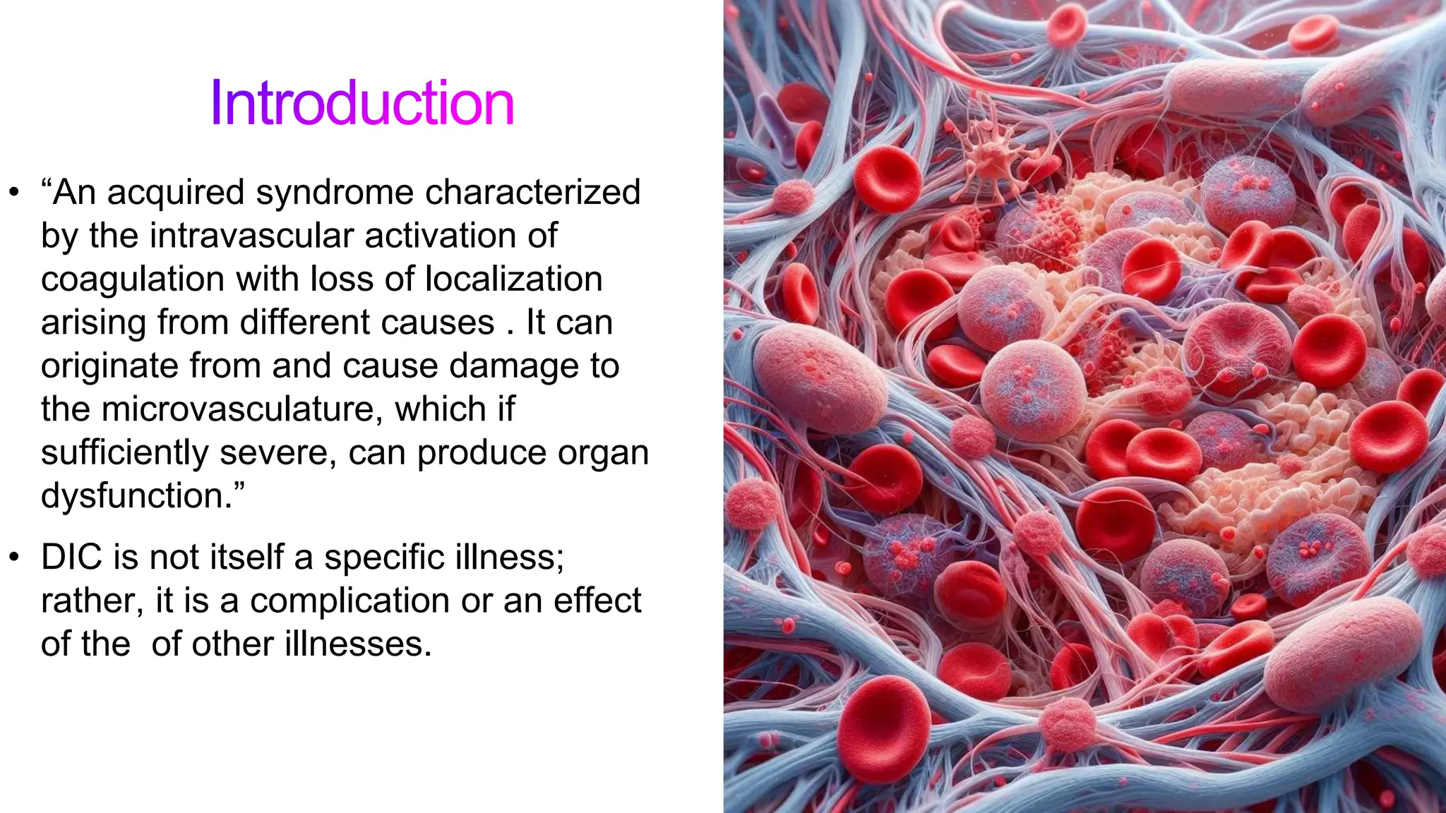 Disseminated intravascular coagulation ppt | PPTX