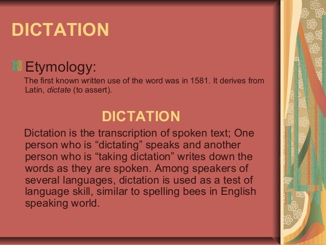 Dictating in oral communication