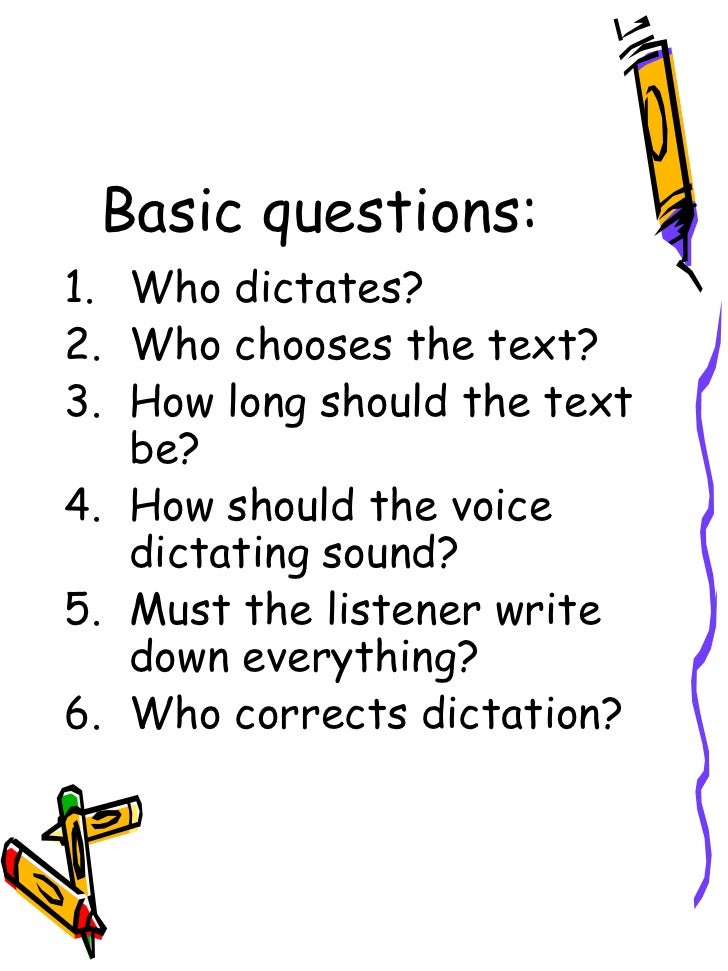 DICTATION