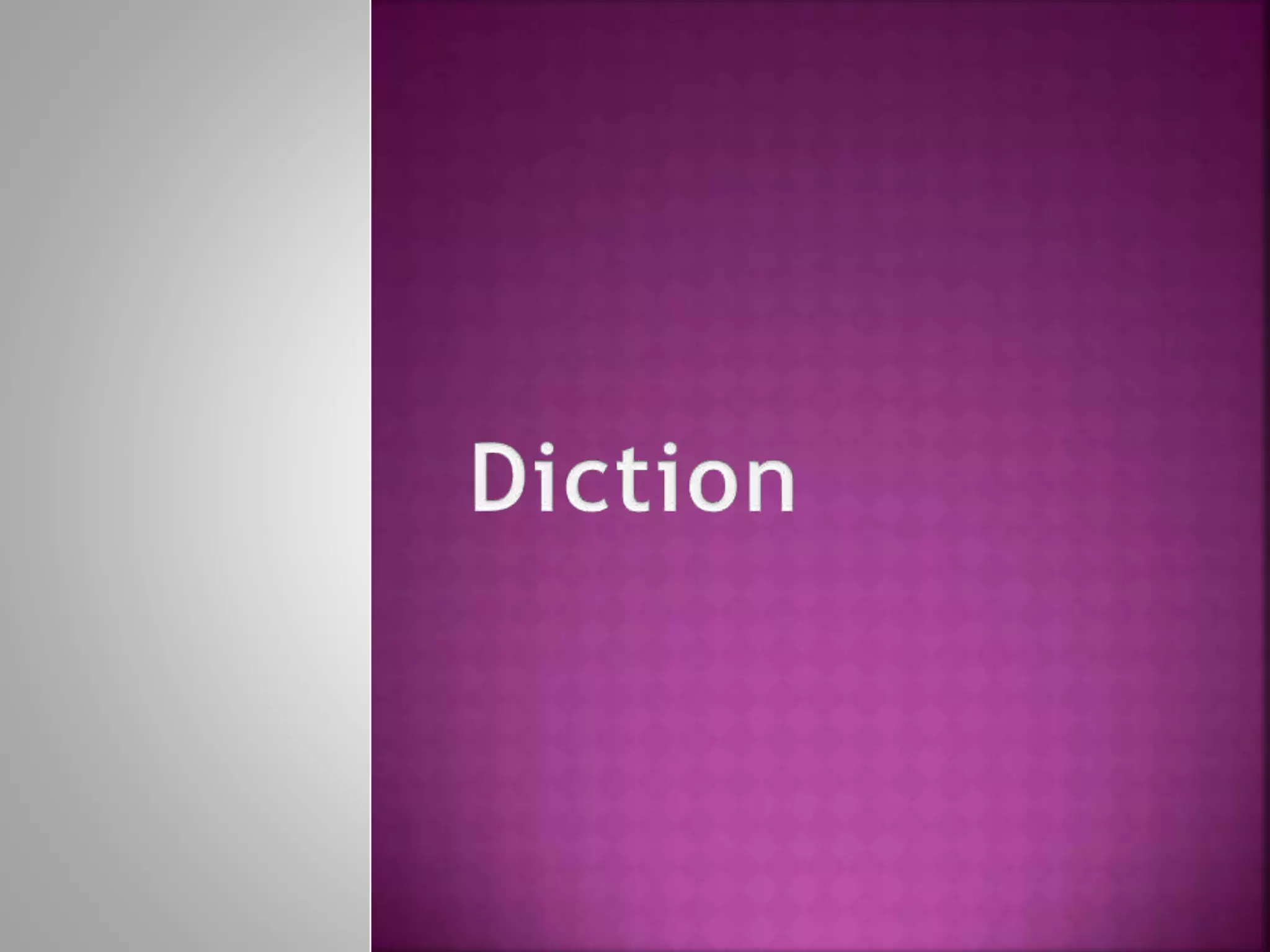 Diction | PPT